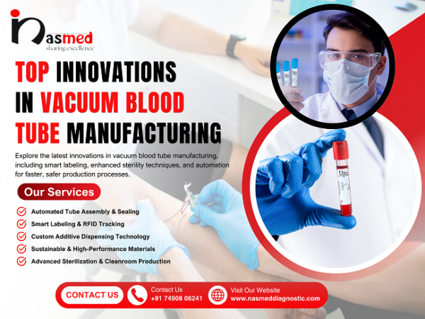 Top Innovations in Vacuum Blood Tube Manufacturing